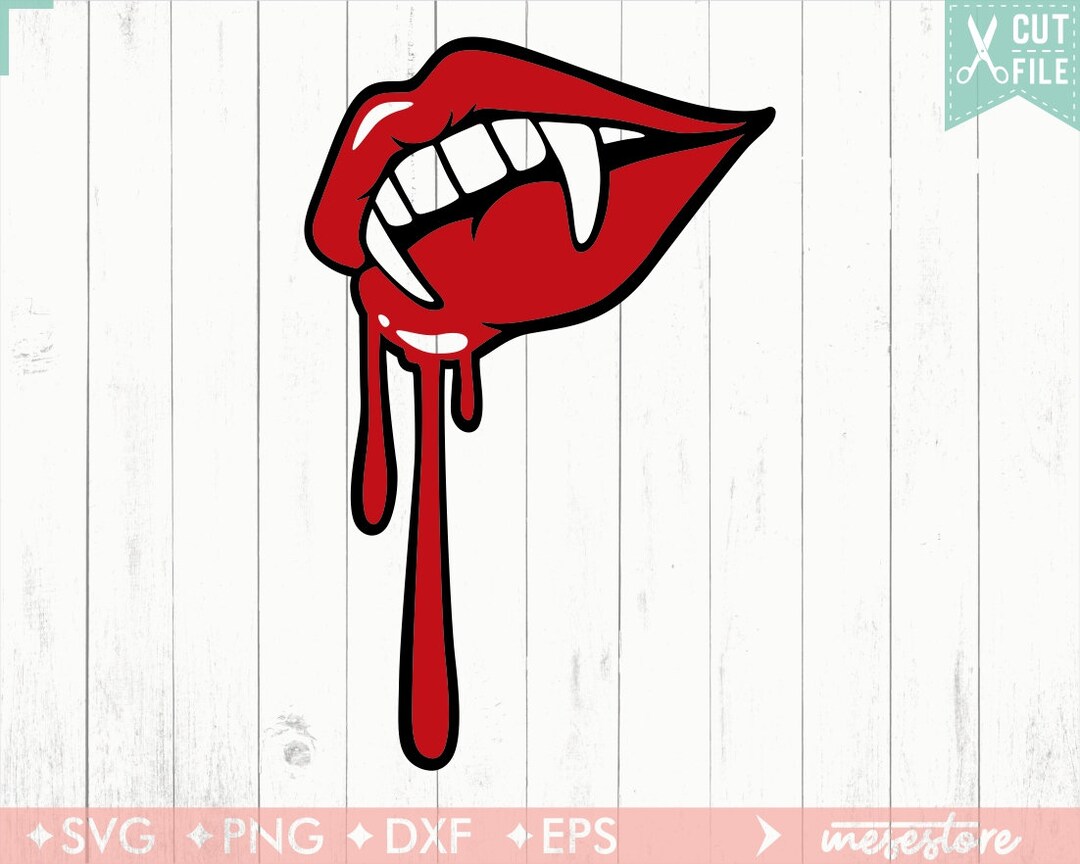 Vampire SVG, Halloween Svg, Halloween Vampire Lips Svg, Drip Svg, Svg ...