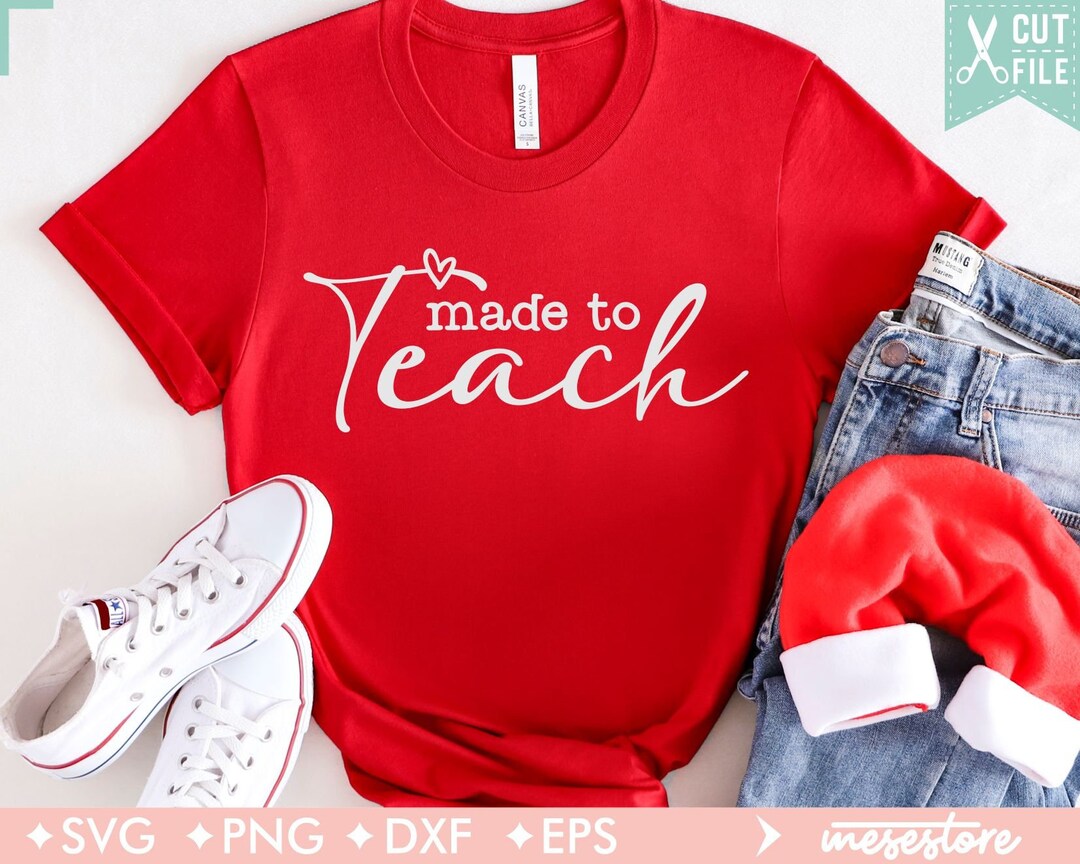 Made to Teach SVG, Teacher Gift Svg, Best Teacher Svg, Teacher ...
