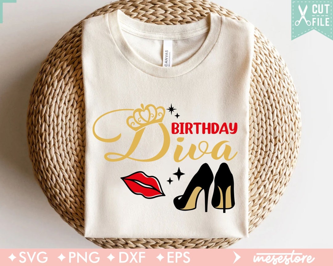 Birthday Diva SVG PNG Birthday Diva Svg Birthday Queen - Etsy