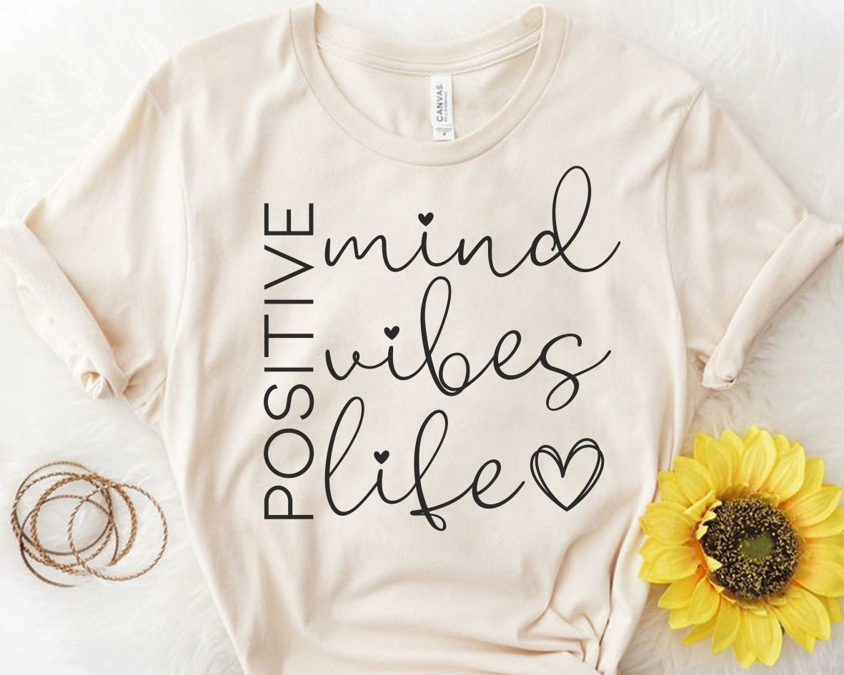 Positive Mind Positive Vibes Positive Life SVG Svg Dxf Eps | Etsy