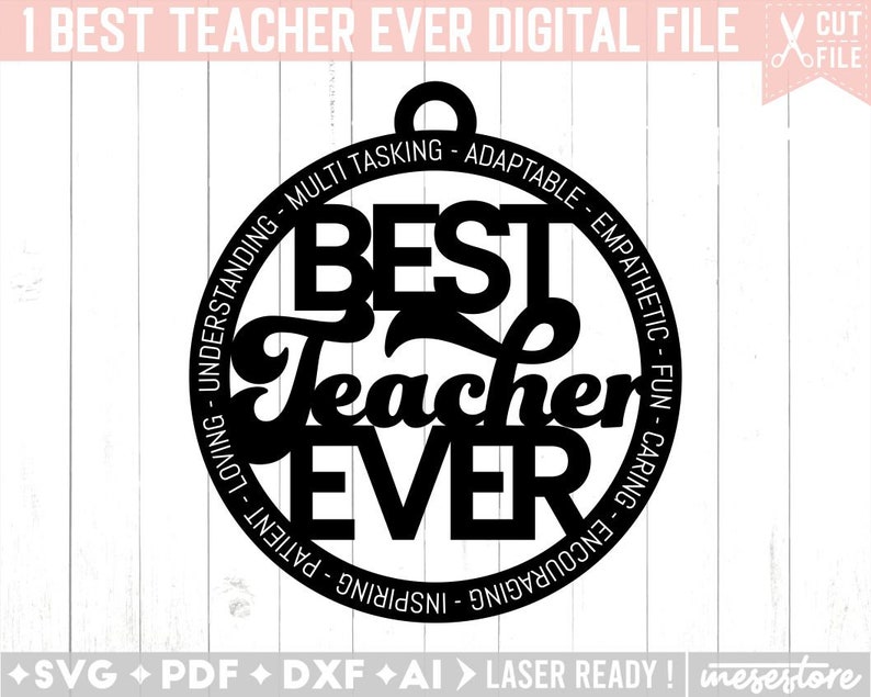 Best Teacher Ever Svg File Teacher Gift Svg Teacher Ornament - Etsy