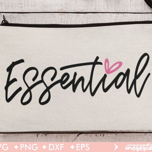 Essential Definition Svg, Nurse Essential Svg, Makeup Bag Svg, Svg Dxf ...