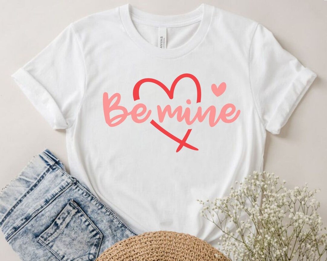 Be Mine Svg, Svg Dxf Eps Png Files for Cutting Machines Cameo Cricut ...