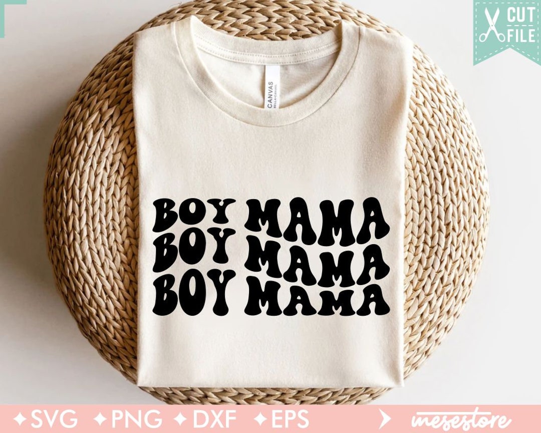 Boy Mama SVG, Boy Mom Svg, Boy Svg, Mom of Boys Shirt Svg, Mom to Boys ...
