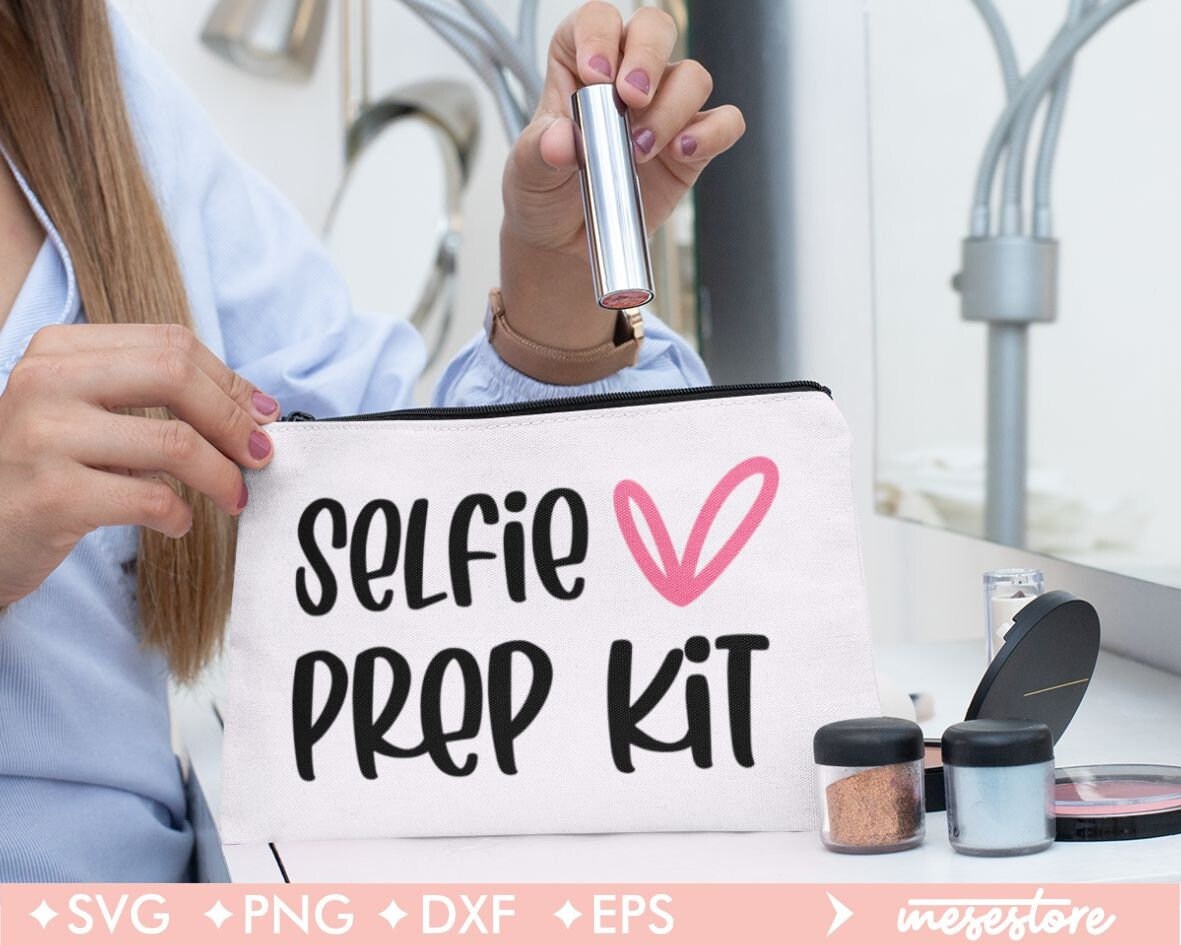 Selfie Svg Selfie Prep Kit SVG Canvas Bag Svg Makeup Bag - Etsy Canada