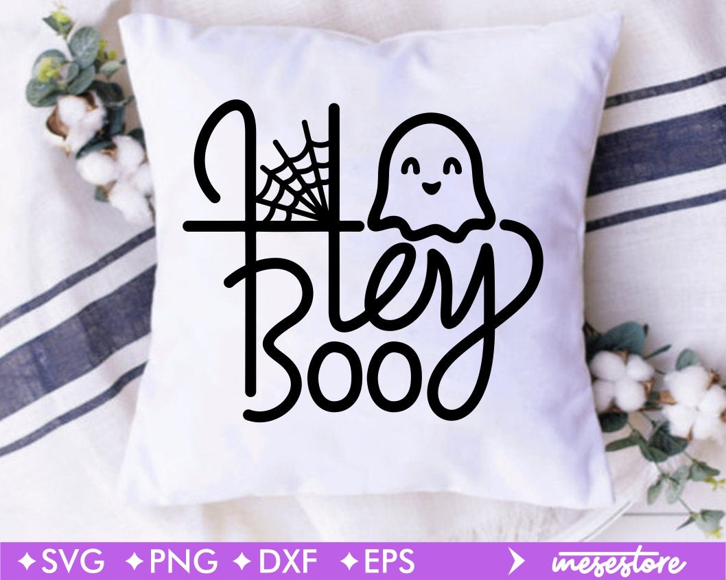 Hey Boo Svg Halloween Quotes Shirt Gift Svg Halloween Svg - Etsy