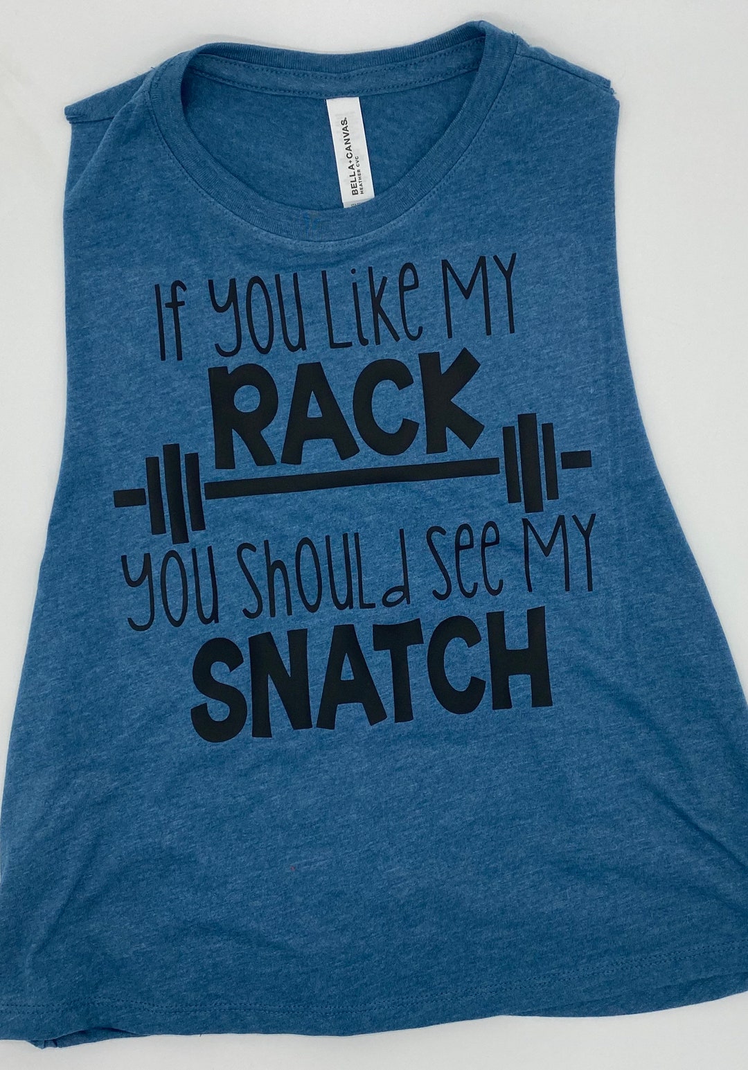 If You Like My Rack You Should See My Snatch Workout Tank - Etsy