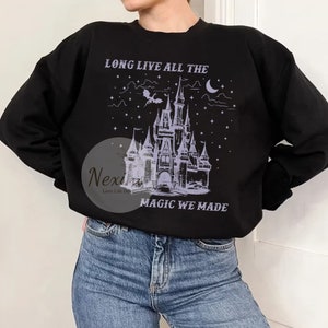 Long Live T-shirt, Long Live All the Magic We Made Sweatshirt, Eras T ...