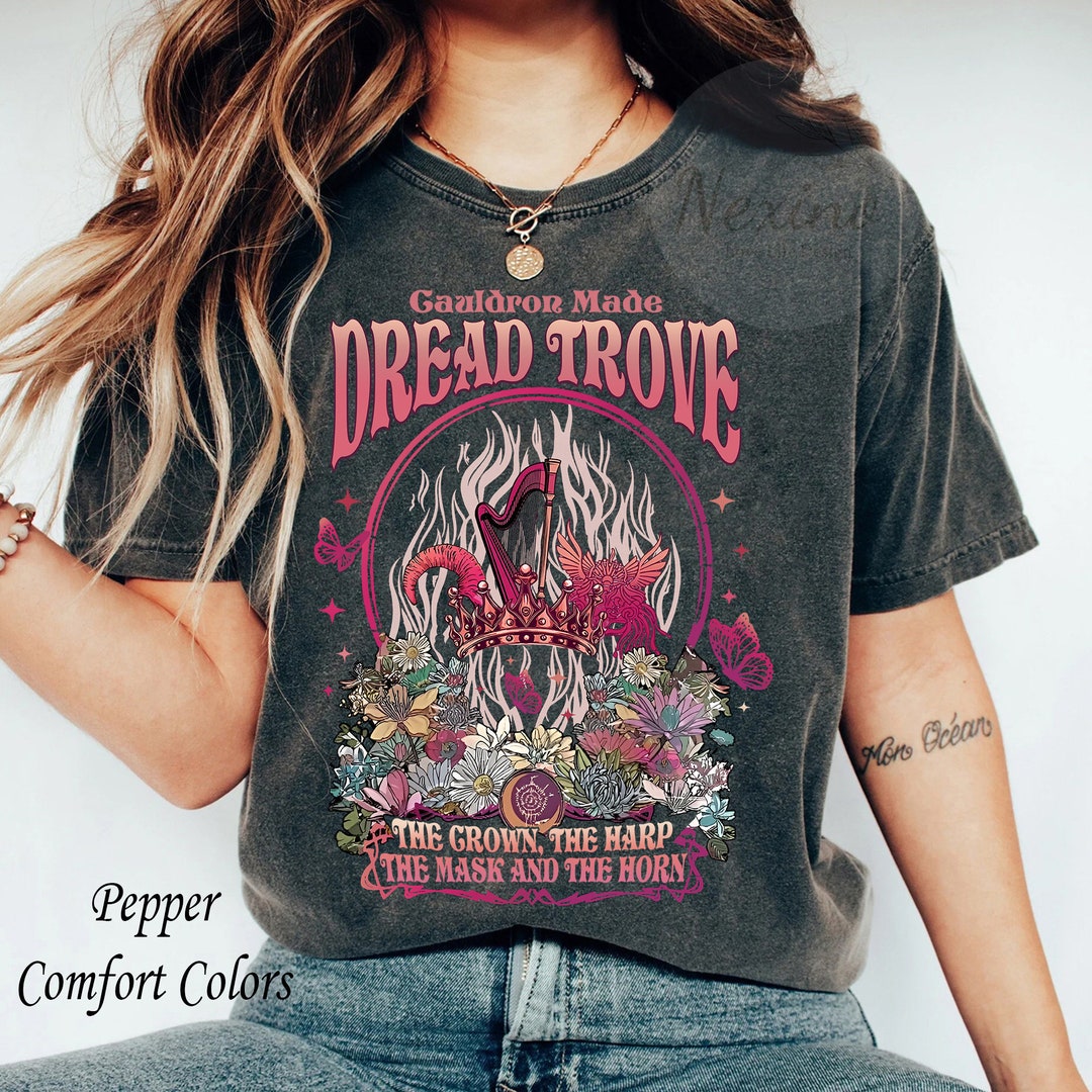 Dread Trove Shirt | HOFAS Crescent City 3 Merch Cauldron Made ACOSF ...