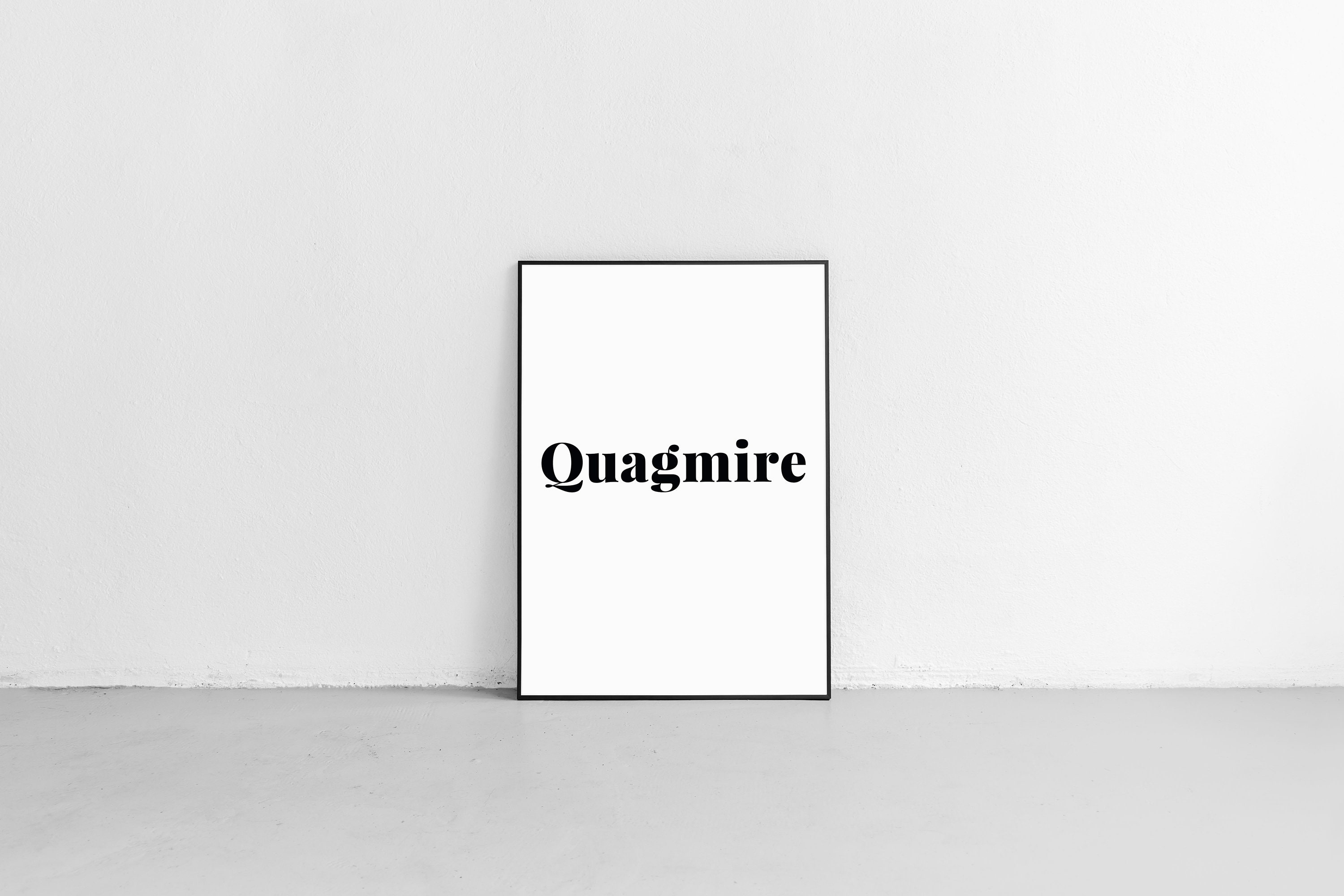 Quagmire Quagmire Word Hated Words Quagmire Poster Art | Etsy
