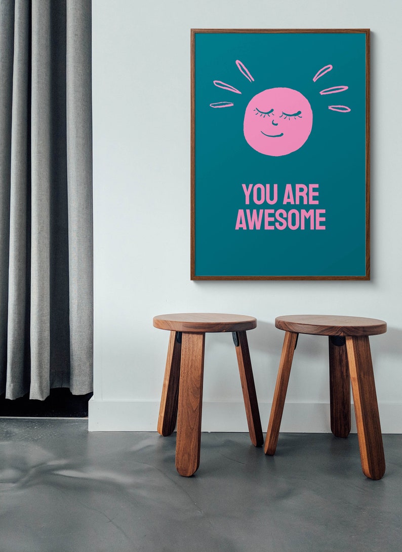 You Are Awesome Print, You're Awesome Poster, Printable Poster Decor ...