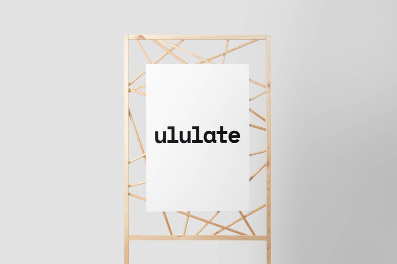 Ululate Ululate Word Hated Words Ululate Poster Art - Etsy