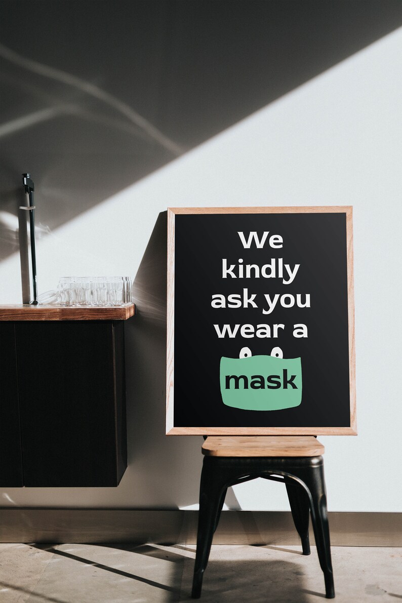 We Kindly Ask You Wear a Mask Poster Wear a Mask Sign Print - Etsy