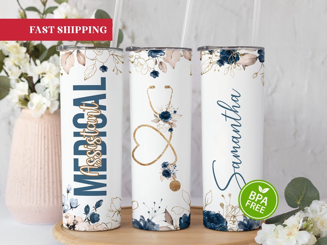 Personalized Medical Assistant Tumbler, Medical Assistant Gifts ...