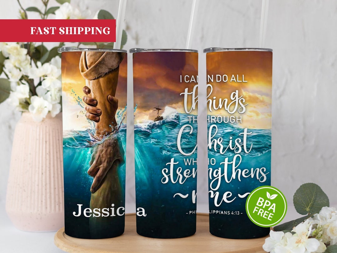 Philippians 4 13 Tumbler, Personalized Christian Tumbler, Christian ...