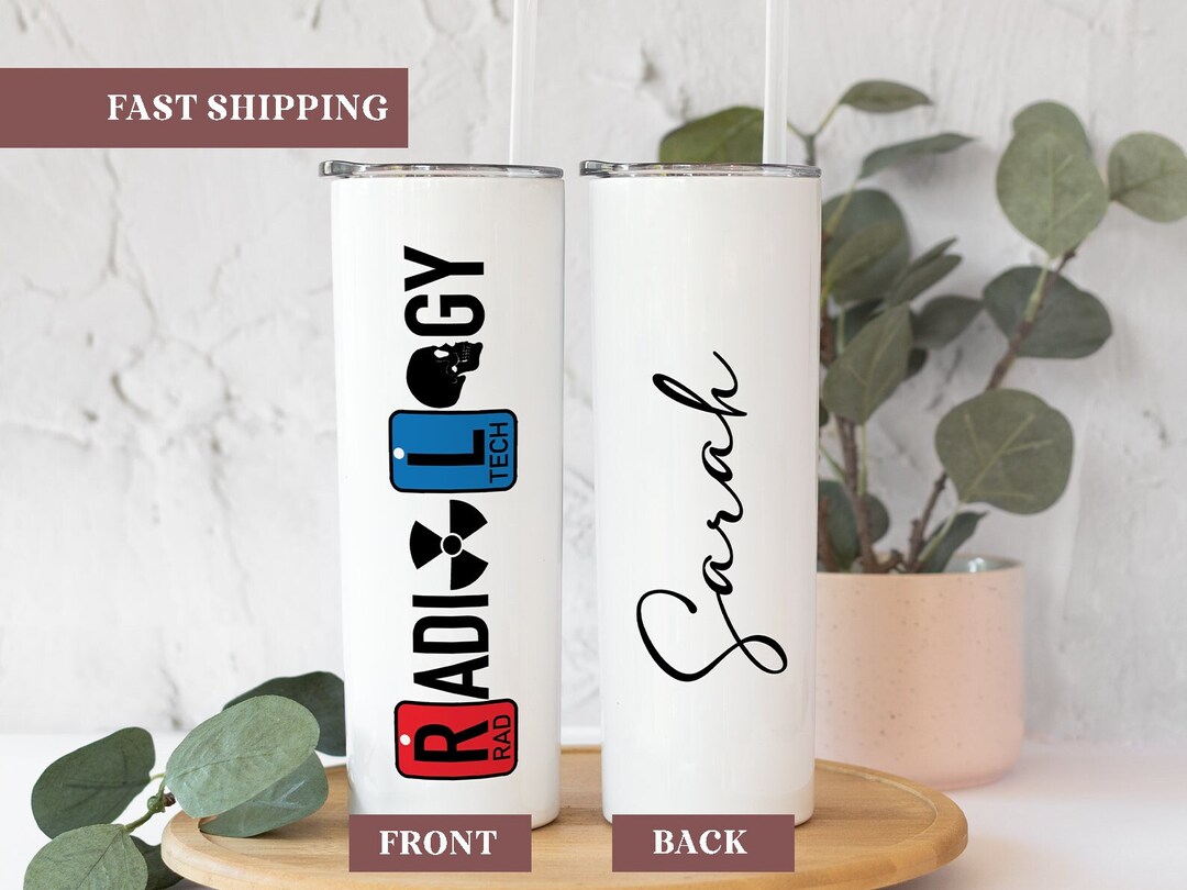 Rad Tech Tumbler, Rad Tech Gifts, Rad Tech Tumbler With Straw, Rad Tech ...