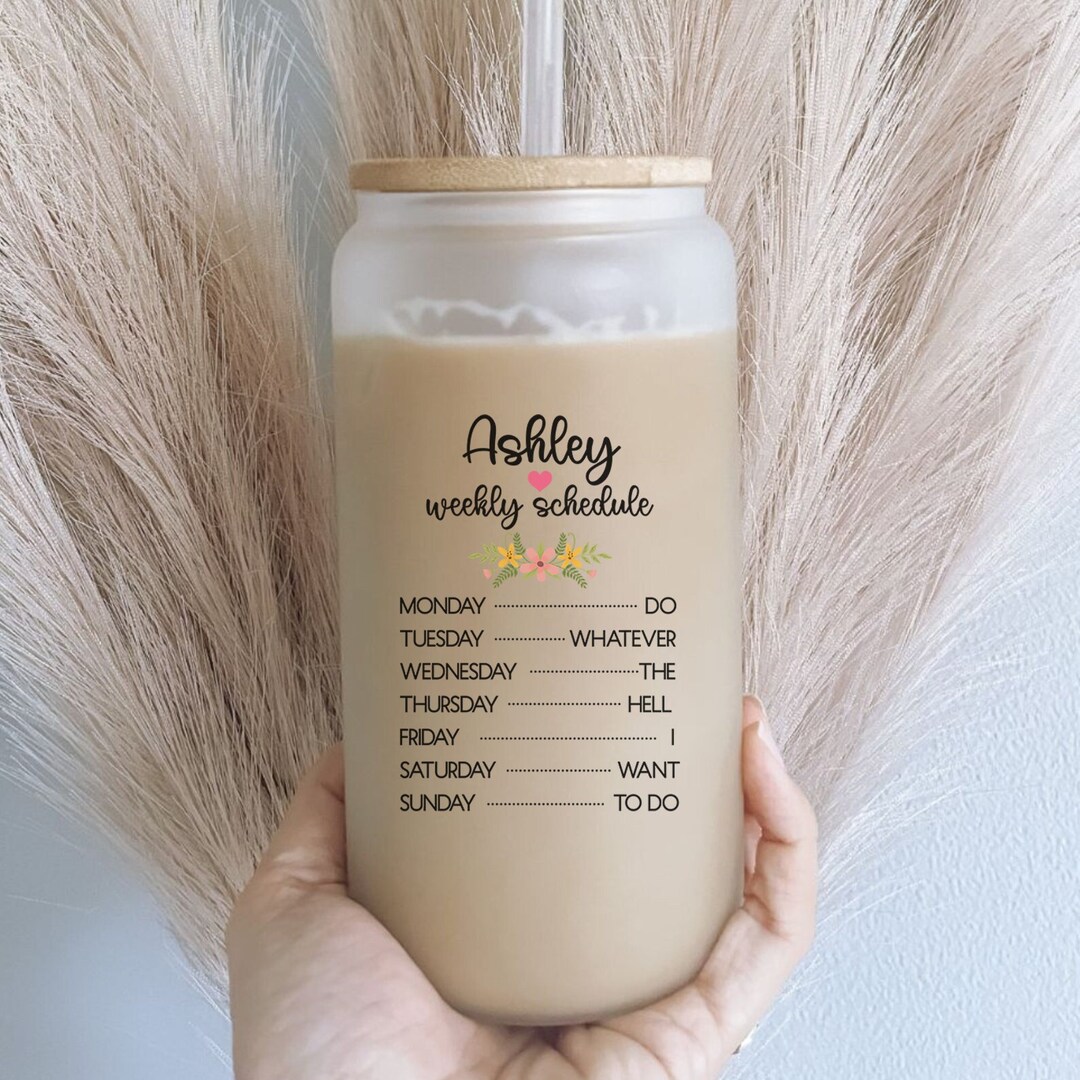 Weekly Schedule Glass Tumbler, Personalized Everyday Schedule Glass Cup ...