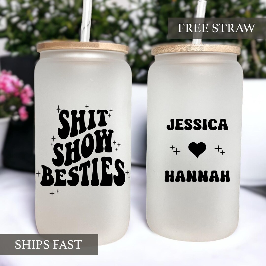 Shit Show Besties Tumbler, Bestie Cup, Besties Gift, Gifts for Best ...