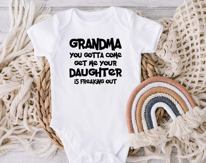 Grandma You Gotta Come Get Me Your Daughter is Freaking Out, Grandma ...