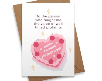 Well Timed Profanity Mother's Day Card, Funny Mothers Day Card ...