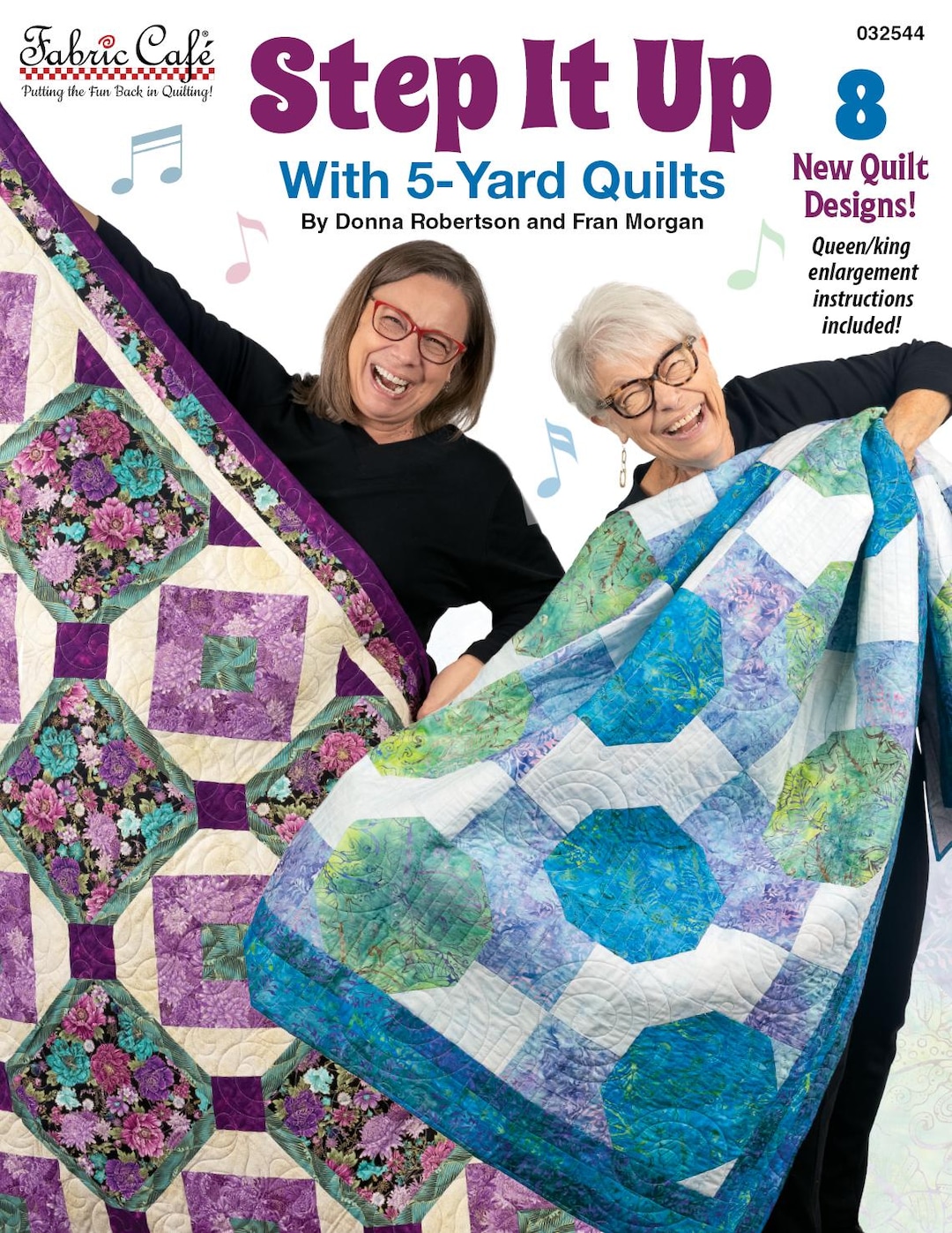 Step It up Fabric Cafe, Quilt Pattern Book, 5-yard Quilts Featuring 8 ...