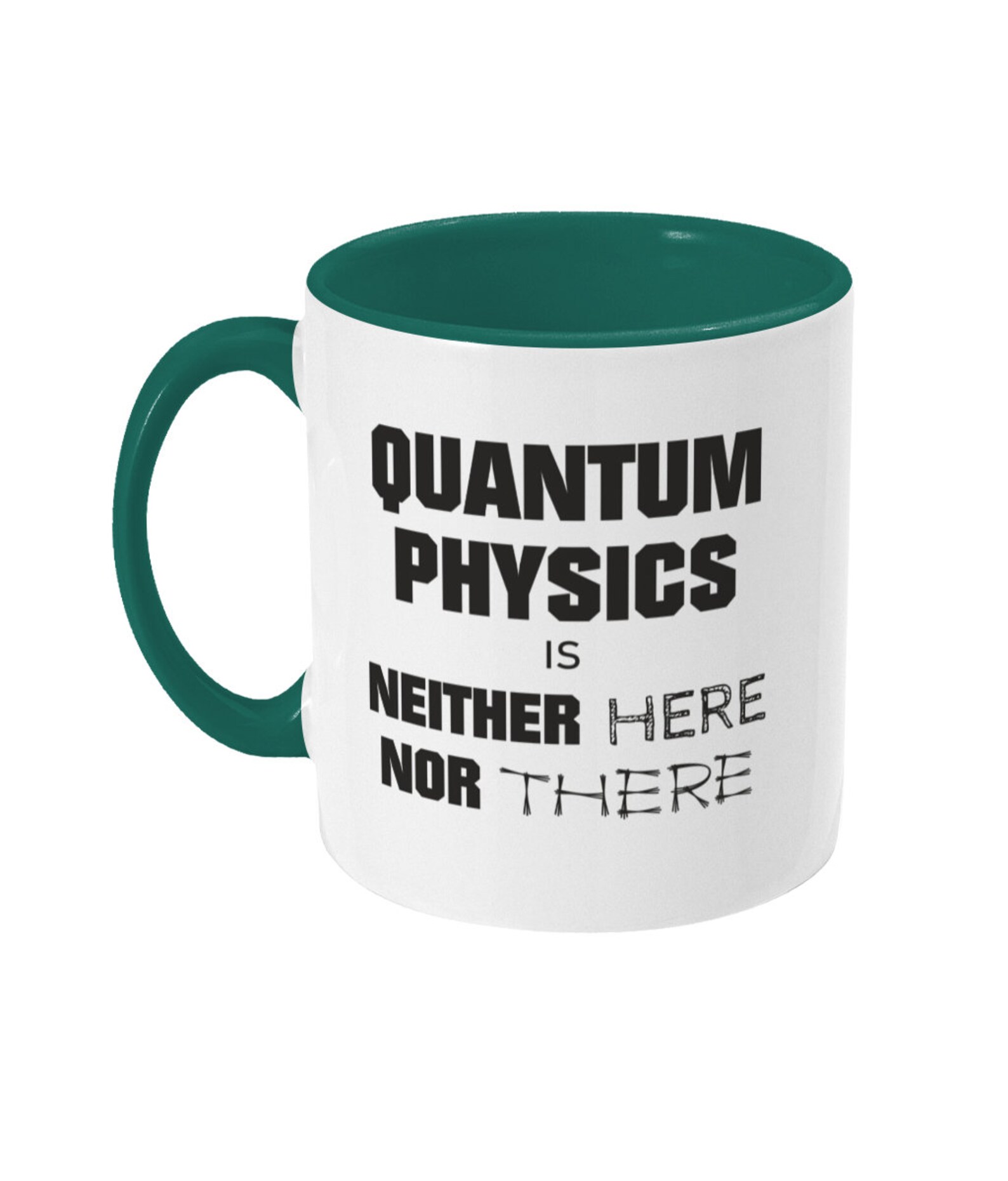 Science Mug Quantum Physics Mug Quantum Physics is Neither - Etsy