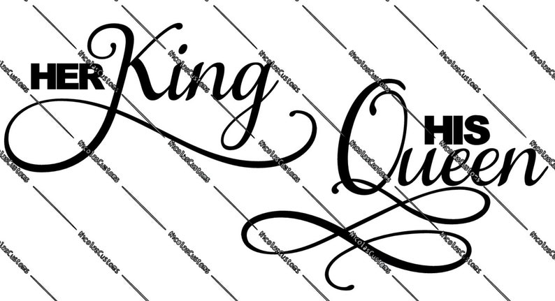 Her King His Queen SVG / PNG Cut File - Etsy