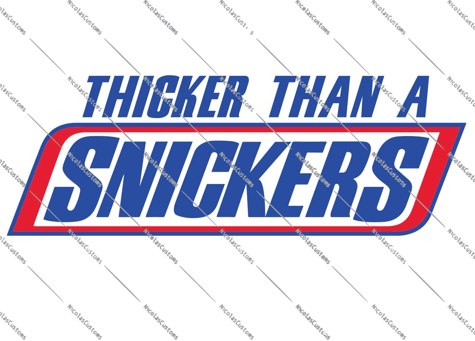 Thicker Than A Snickers SVG / PNG Cut File - Etsy Singapore