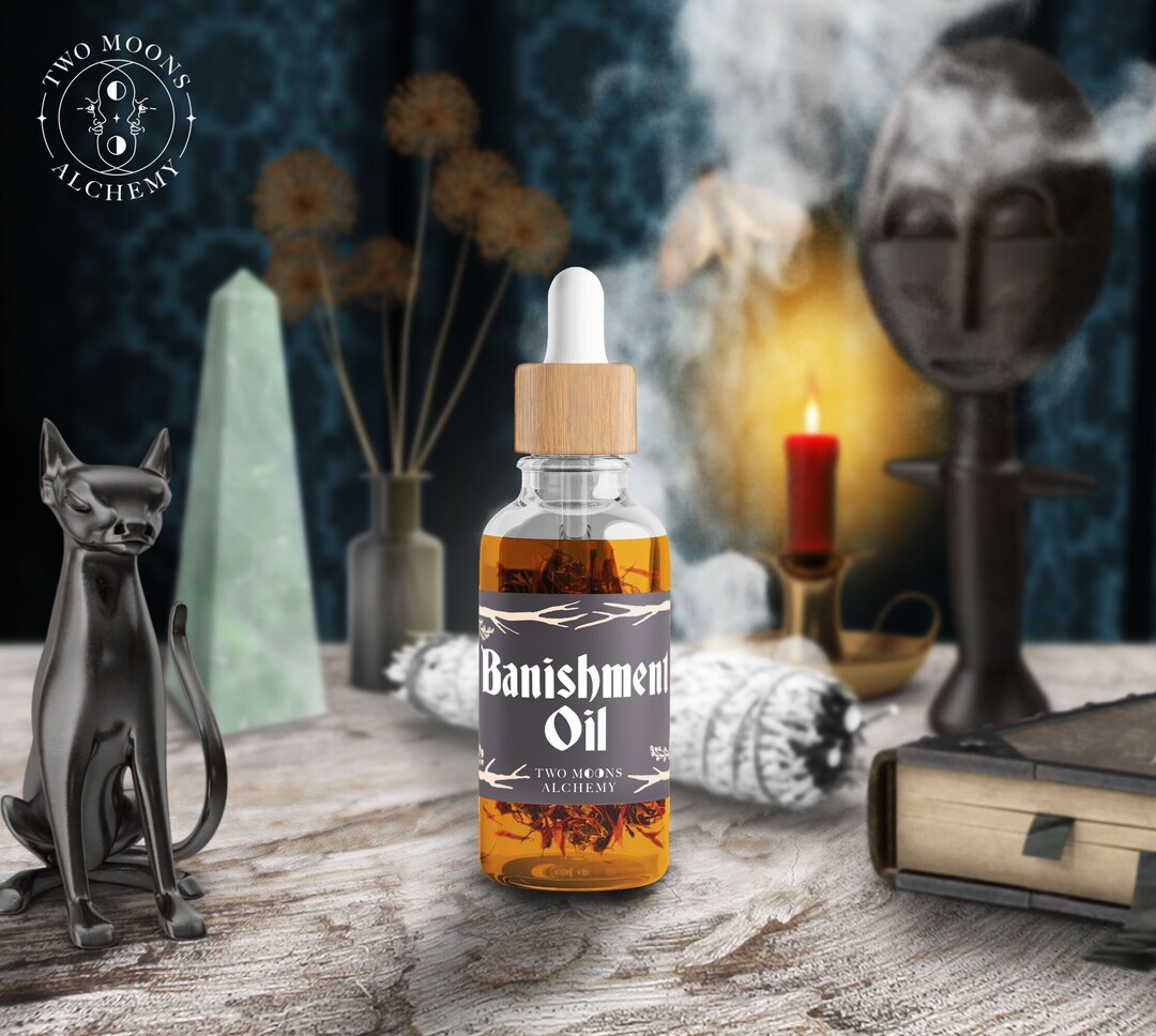 Banishing Oil | Banishment Witchcraft Magickal Spell and Ritual Oil ...