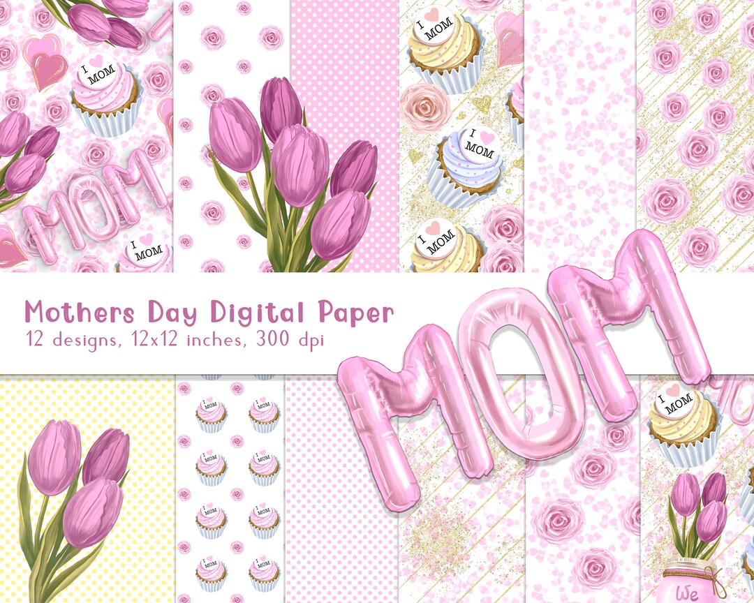Mothers Day Digital Paper, Mothers Day Gifts Digital Paper, Cup Cakes ...