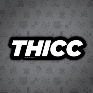 THICC Sticker 4 / Weightlifting Sticker / Gym Sticker / Fitness Sticker ...