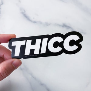 THICC Sticker - 4" / Weightlifting Sticker / Gym Sticker / Fitness ...