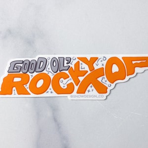 Good Ol' Rocky Top Sticker - 4.5" / Tennessee Vols Sticker / Vols ...