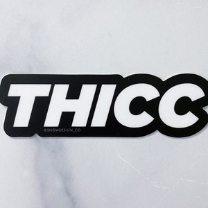 THICC Sticker - 4" / Weightlifting Sticker / Gym Sticker / Fitness ...