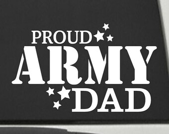 Proud Army Dad Decal - Etsy