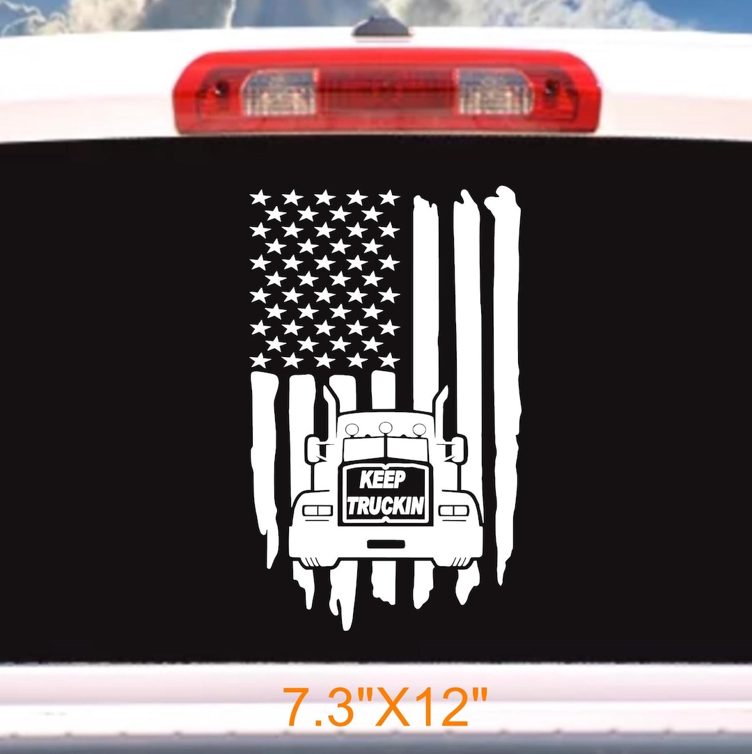 Keep on Truckin American Flag Decal Semi Truck Vinyl Sticker, for ...