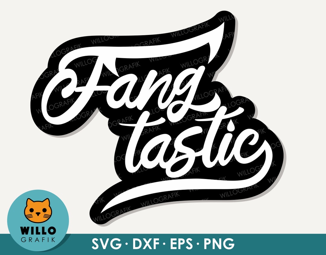 Fangtastic SVG Halloween Fangs Vampire Fangs Design Halloween Fangs ...