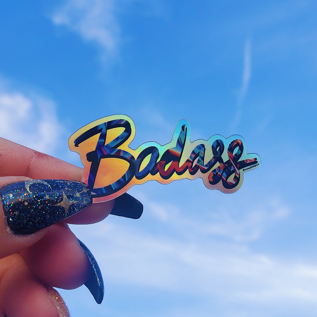Badass Mini Holographic Die Cut Sticker - Etsy