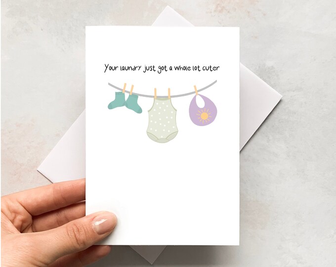 Your Laundry Just Got a Whole Lot Cuter New Baby Card New Parents Card ...