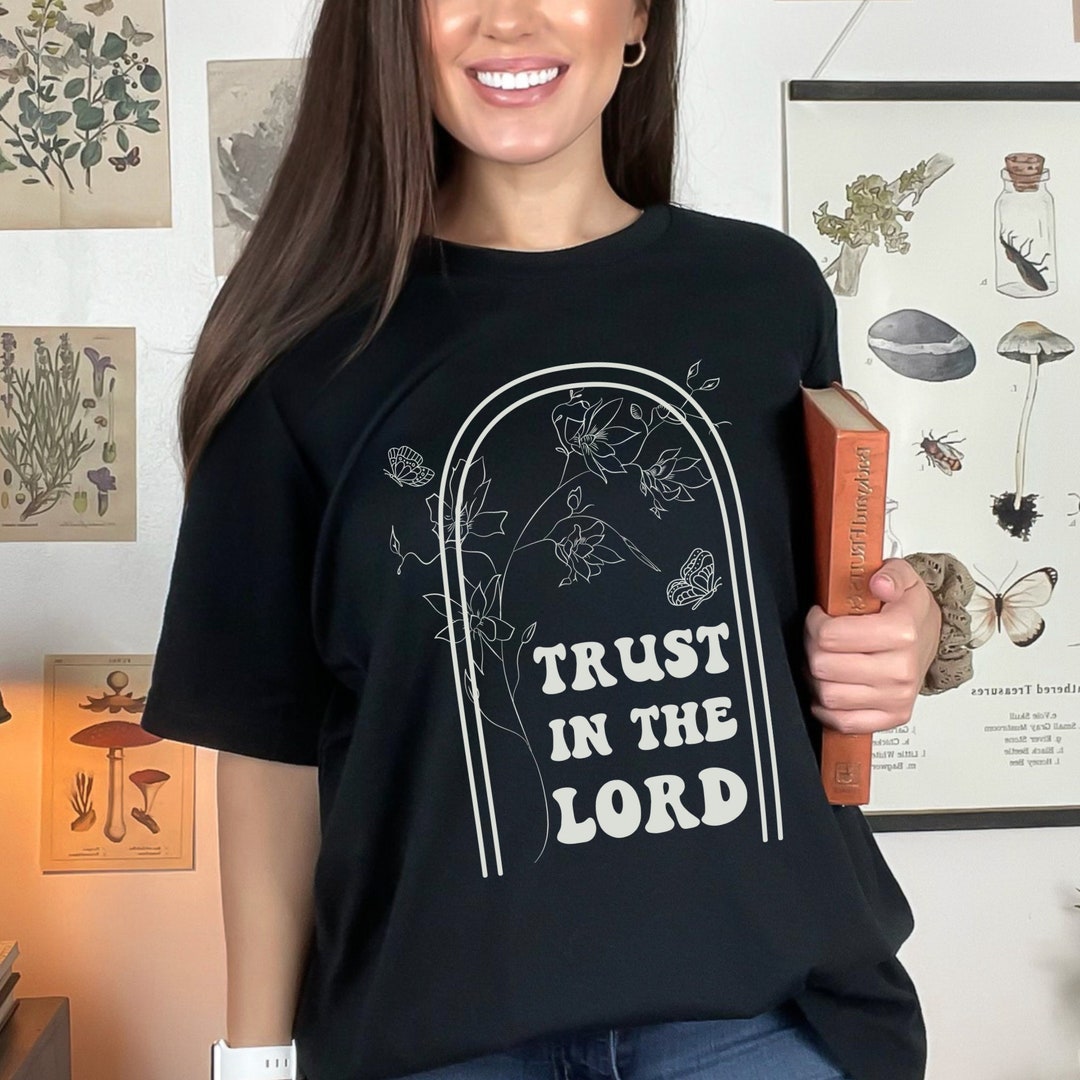 Trust in the Lord Shirt, Christian T-shirt, Womens Christian Shirts ...