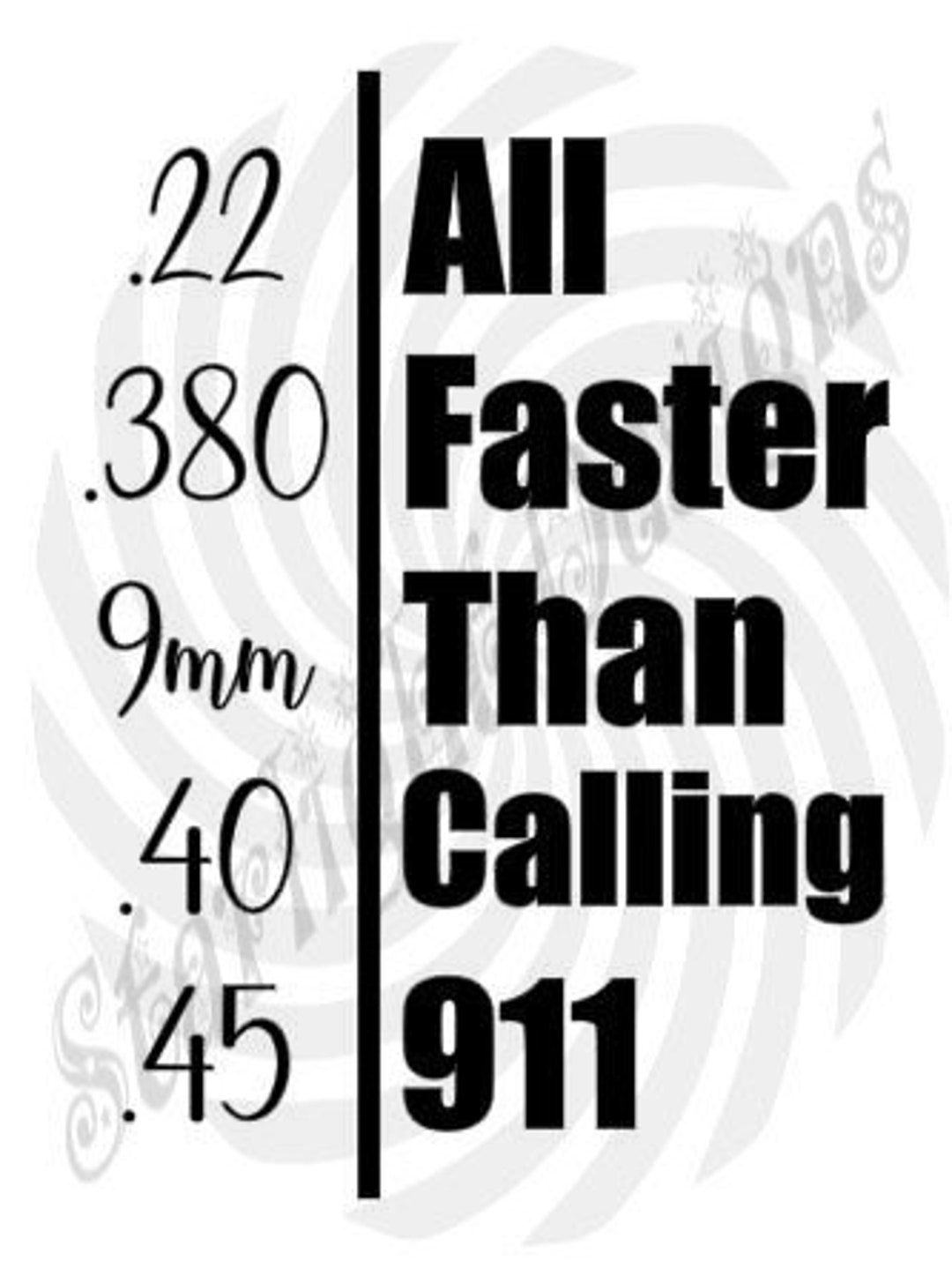 Gun Calibers Faster Than Calling 911 Cut File for Cricut Cameo - Etsy