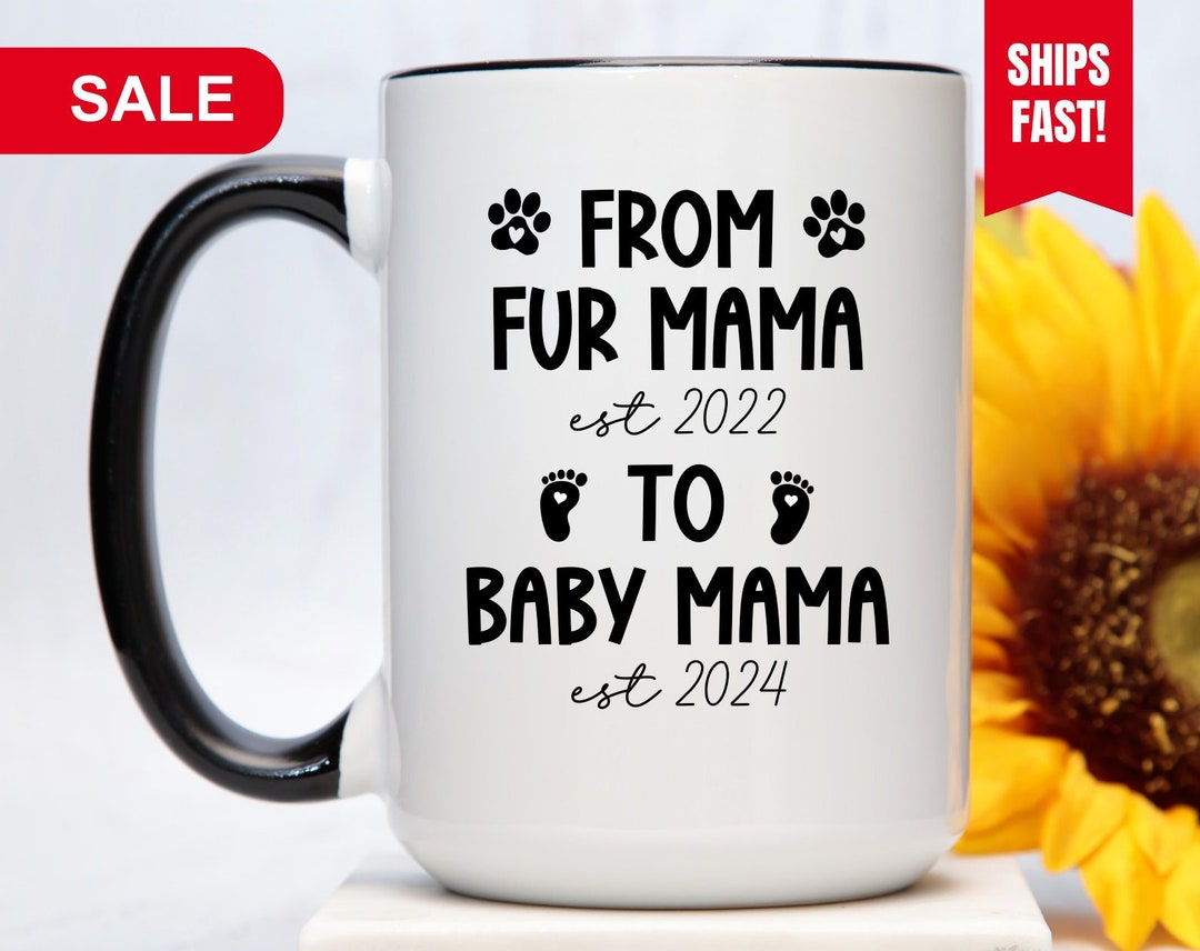 From Fur Mama Mug, Fur Mama Baby Mama Est Mug, Mother's Day Gift for ... From Fur Mama Mug, Fur Mama Baby Mama Est Mug, Mother's Day Gift for ...