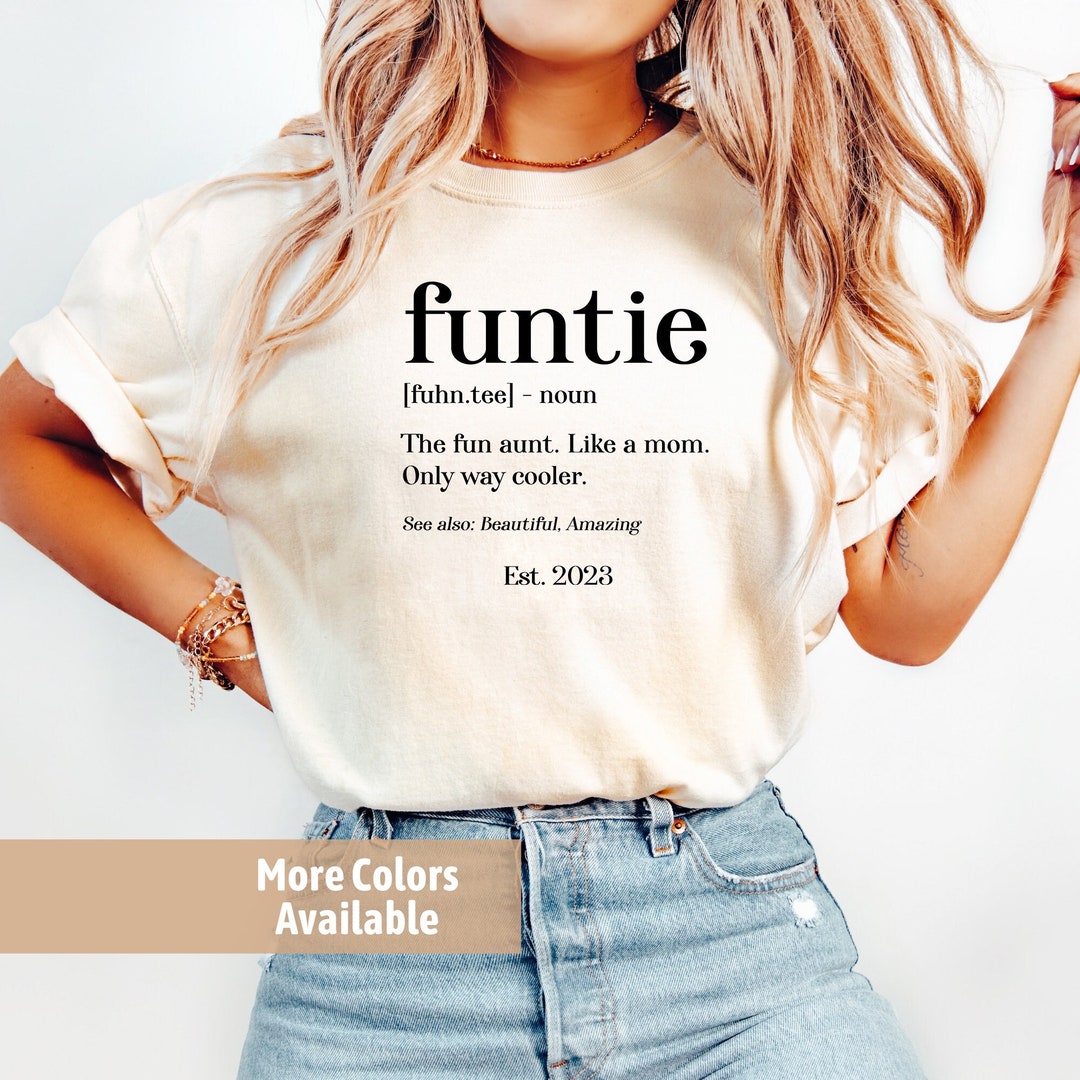 Funtie Definition Shirt, Auntie Definition Shirt, Personalized Auntie ...