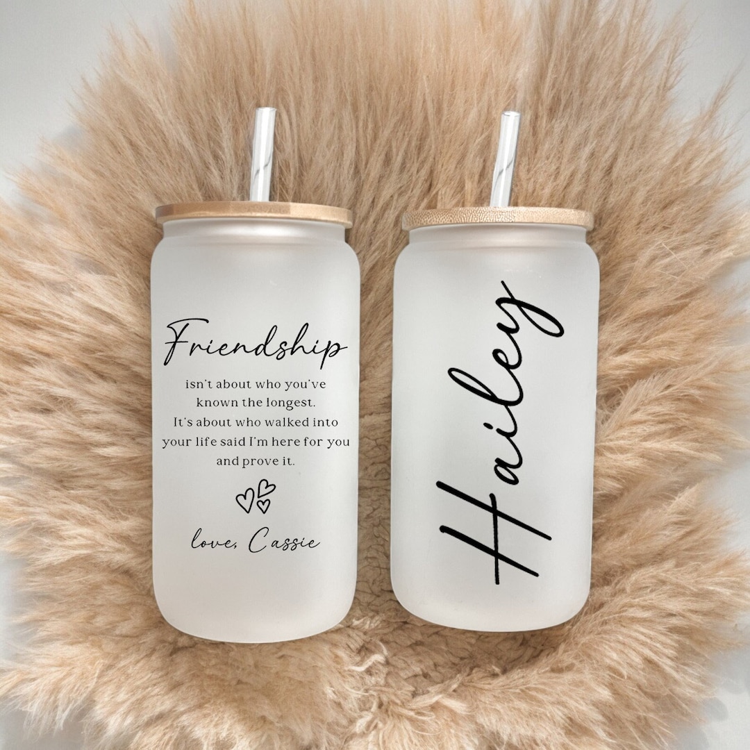 Friendship Glass Tumbler, Personalized Friendship Glass Can, Best ...