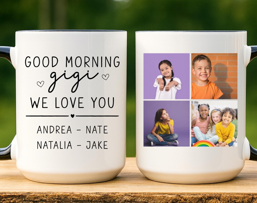 Good Morning Gigi Coffee Mug, Gift for Gigi From Grandkids, Custom Gigi ...