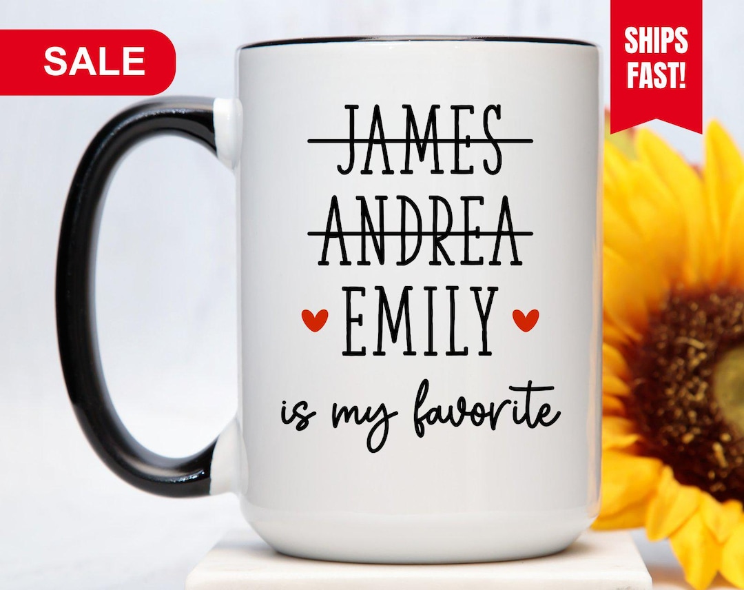 Favorite Child Mug, Personalized Child Name Mom Mug, Mothers Day Gift ...