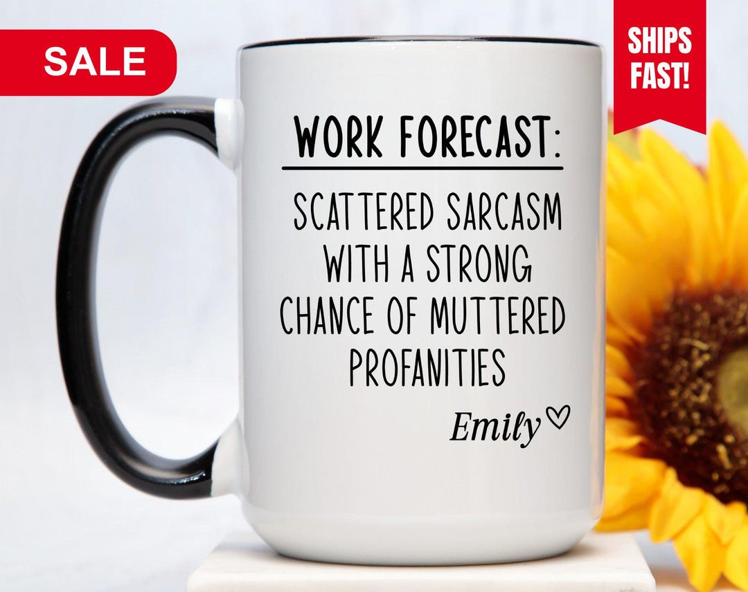 Coworker Coffee Mug, Personalized Work Forecast, Gift for Work Friend ...