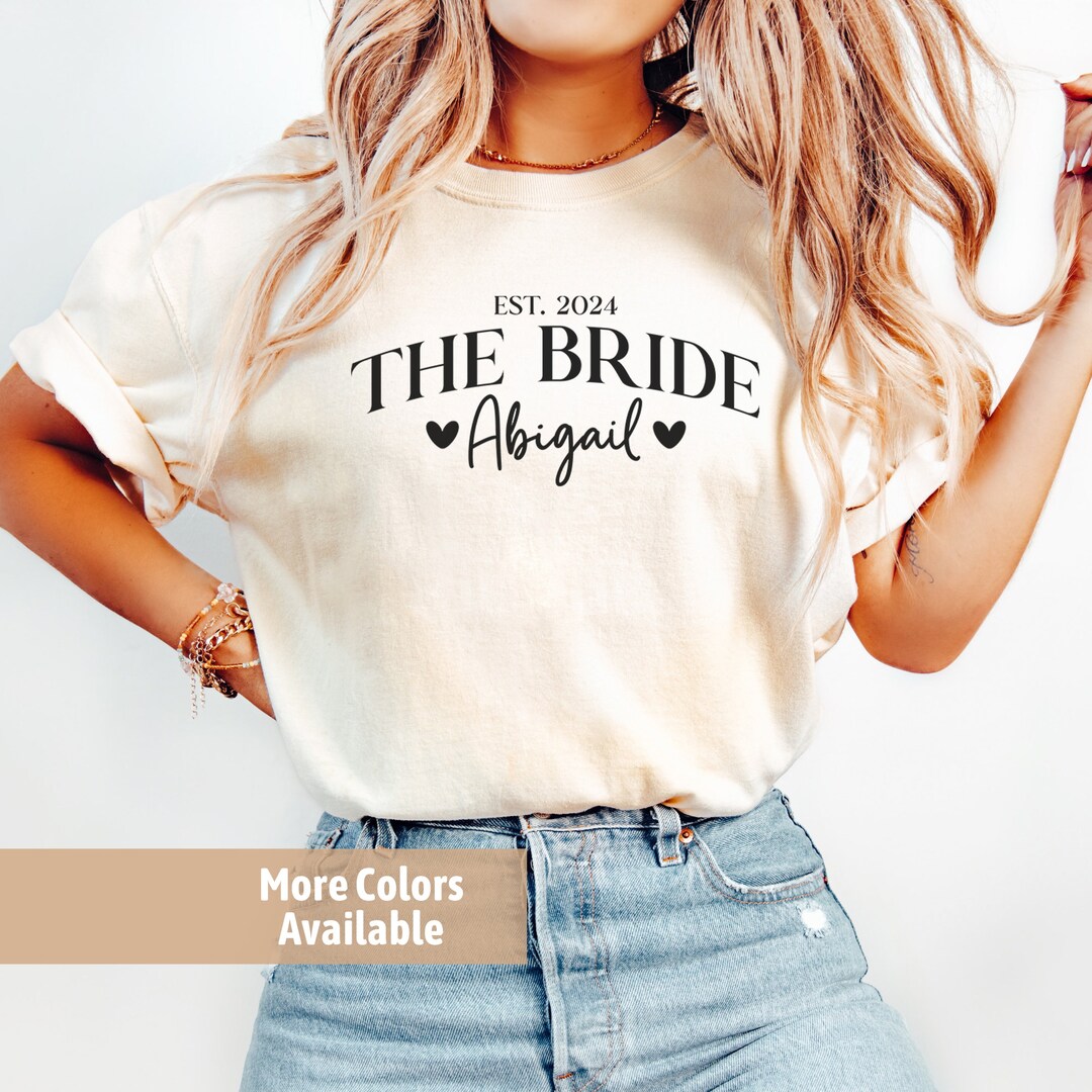 The Bride Bachelorette Party Shirt, the Bride Shirt, Personalized Bride ...