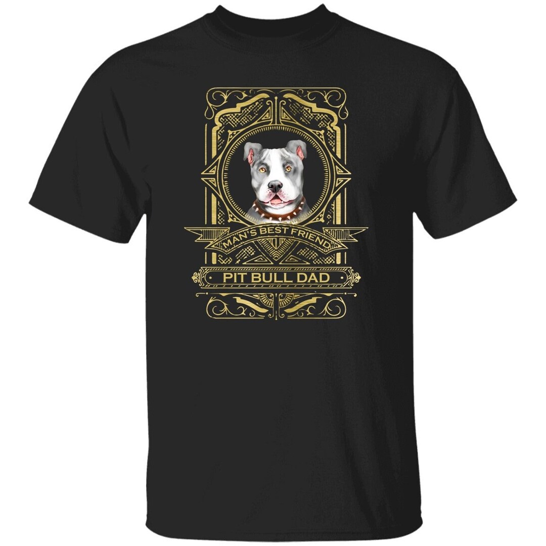 Pit Bull Dad T-shirt / Gift From Pit Bull / Birthday, Father's Day ...