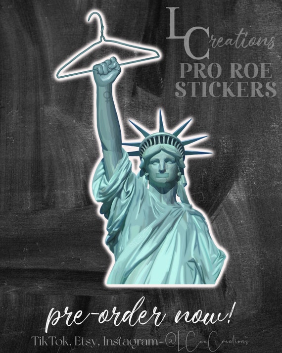Lady Liberty Sticker Pro Roe Pro Choice - Etsy